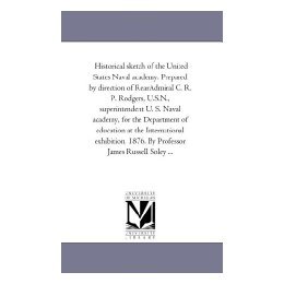 【预售】Historical Sketch of the United States Naval Academy