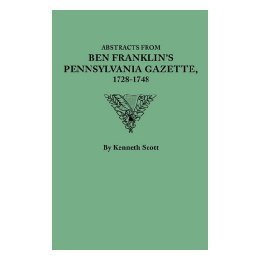 【预售】Abstracts from Ben Franklin's Pennsylvania Gazette