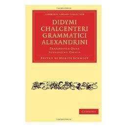 【预售】Didymi Chalcenteri Grammatici Alexandrini: Fragmenta