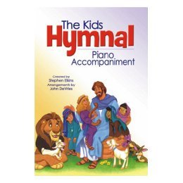 【预售】The Kids Hymnal: Piano Accompaniment