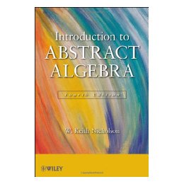 【预售】Introduction To Abstract Algebra, Fourth Edition