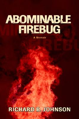 【预售】Abominable Firebug