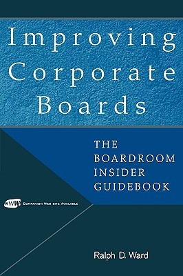 【预售】Improving Corporate Boards: The Boardroom Insider
