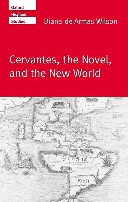 【预售】Cervantes, the Noval, and the New World