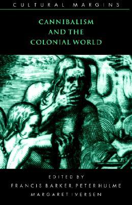 【预售】Cannibalism and the Colonial World