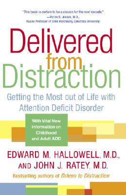 【预售】Delivered from Distraction: Getting the Most Out of