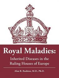 【预售】Royal Maladies: Inherited Diseases in the Ruling
