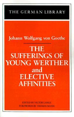 【预售】The Sufferings of Young Werther and Elective