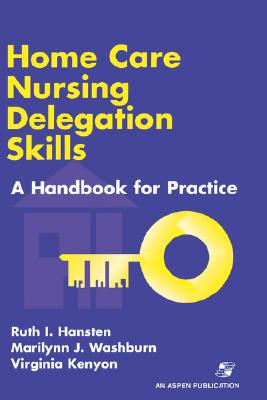 【预售】Home Care Nursing Delegation Skills