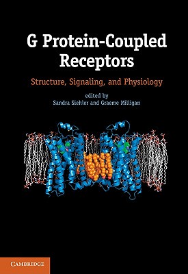 【预售】G Protein-Coupled Receptors: Structure, Signaling