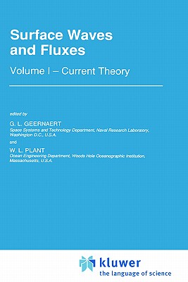 【预售】Surface Waves and Fluxes: Volume I - Current Theory