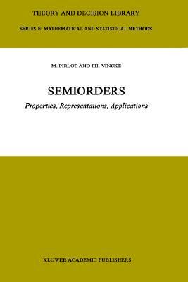 【预售】Semiorders: Properties, Representations
