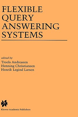 【预售】Flexible Query Answering Systems