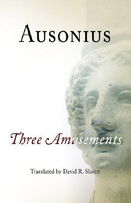 【预售】Ausonius: Three Amusements