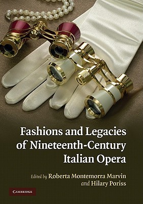 【预售】Fashions and Legacies of Nineteenth-Century Italian
