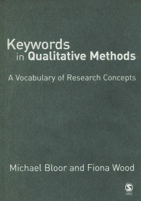 【预订】Keywords in Qualitative Methods: A Vocabulary of