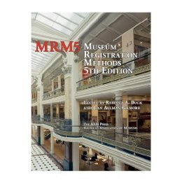 【预售】Museum Registration Methods, 5th Ed.