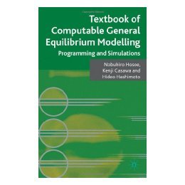 【预售】Textbook of Computable General Equilibrium Modeling: