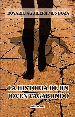 【预售】La Historia de Un Joven Vagabundo