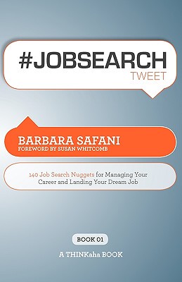 【预售】#Jobsearchtweet Book01: 140 Job Search Nuggets for
