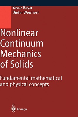 【预售】Nonlinear Continuum Mechanics of Solids: Fundamental