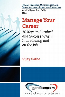 【预售】Manage Your Career: 10 Keys to Survival and Success