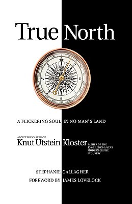 【预售】True North: A Flickering Soul in No Man's Land; Knut