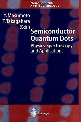 【预售】Semiconductor Quantum Dots: Physics, Spectroscopy
