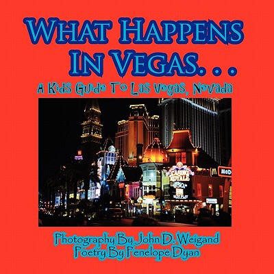 【预售】What Happens in Vegas. . .a Kid's Guide to Las