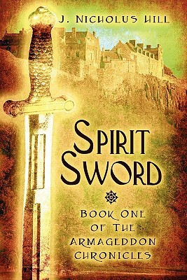 【预售】Spirit Sword: Book One of the Armageddon Chronicles