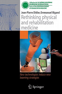 【预售】Rethinking Physical and Rehabilitation Medicine: New