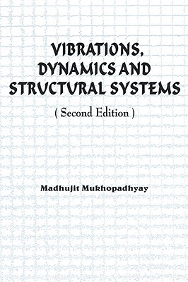 【预售】Vibrations, Dynamics and Structural Systems 2nd