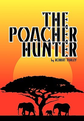 【预售】The Poacher Hunter