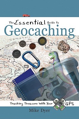 【预售】The Essential Guide to Geocaching: Tracking Treasure
