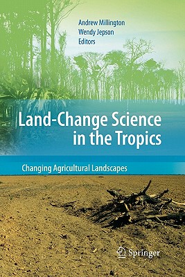 【预售】Land Change Science in the Tropics: Changing