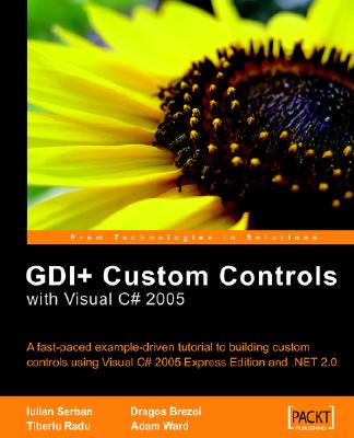 【预售】Gdi+ Custom Controls with Visual C# 2005