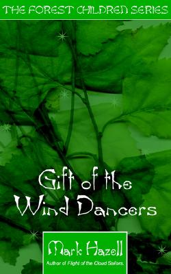 【预售】Gift of the Wind Dancers