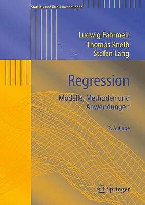 【预售】Regression: Modelle, Methoden Und Anwendungen