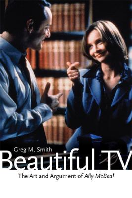 【预售】Beautiful TV: The Art and Argument of Ally McBeal