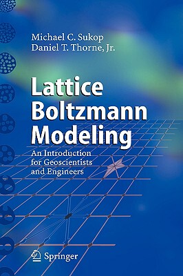 【预售】Lattice Boltzmann Modeling: An Introduction for