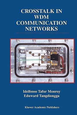 【预售】CrossTalk in Wdm Communication Networks
