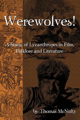 【预售】Werewolves! a Study of Lycanthropes in Film