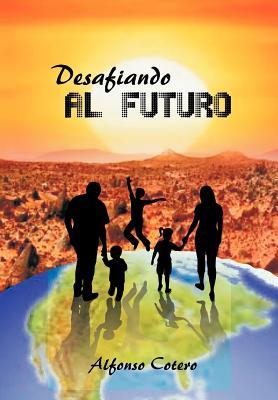 【预售】Desafiando Al Futuro