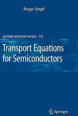 【预售】Transport Equations for Semiconductors