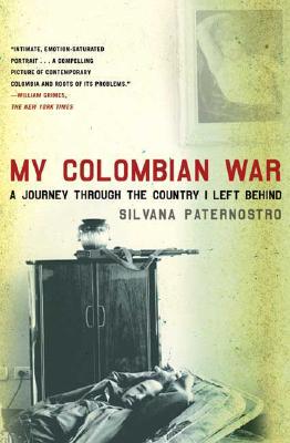 【预售】My Colombian War: A Journey Through the Country I