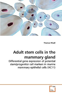 【预售】Adult Stem Cells in the Mammary Gland