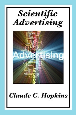 【预售】Scientific Advertising: Complete and Unabridged
