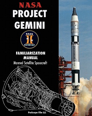 【预售】NASA Project Gemini Familiarization Manual Manned