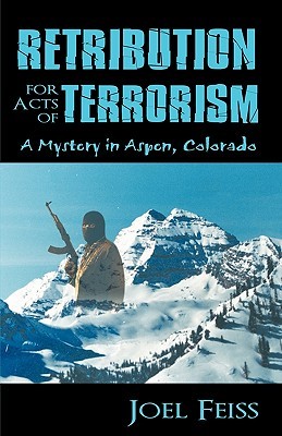 【预售】Retribution for Acts of Terrorism: A Mystery in