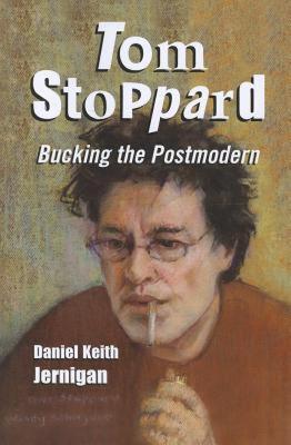 【预售】Tom Stoppard: Bucking the Postmodern